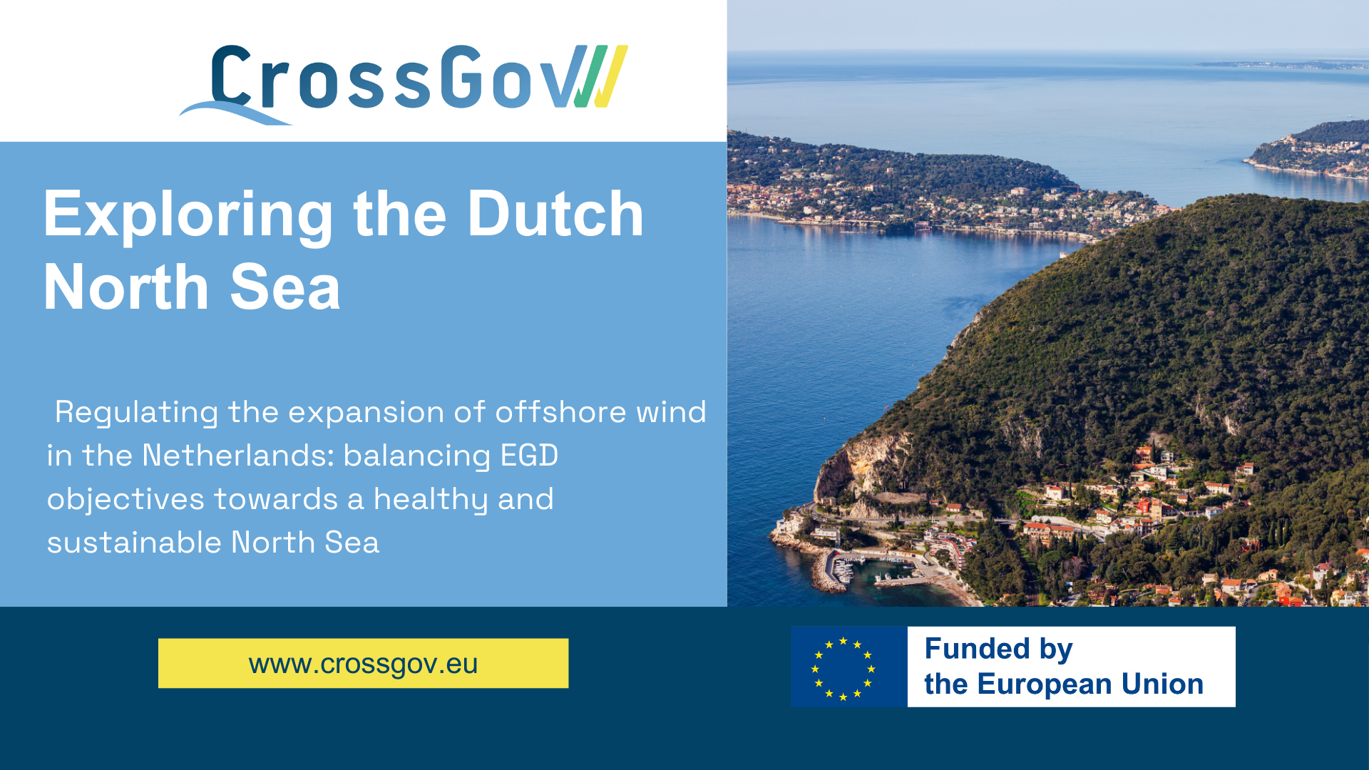 Exploring the Dutch North Sea - Crossgov Project
